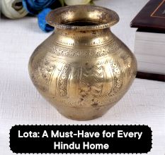 Lota: A Must-Have for Every Hindu Home