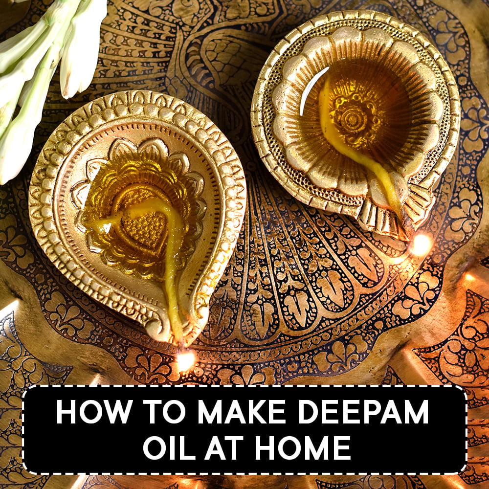 How to Make Deepam Oil at Home