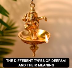 The Different Types of Deepam and Their Meaning